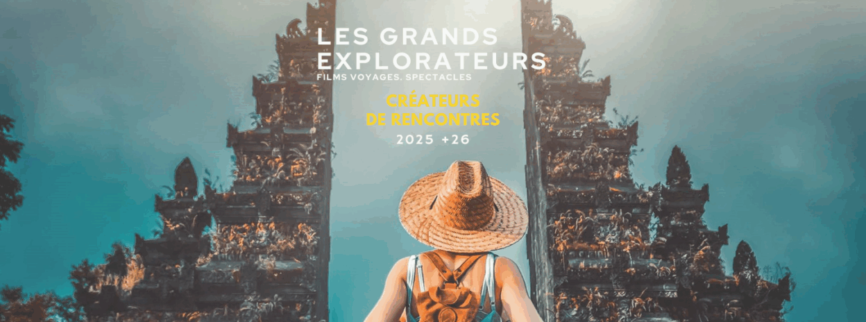Les Grands Explorateurs - Centre culturel de l'Université de Sherbrooke